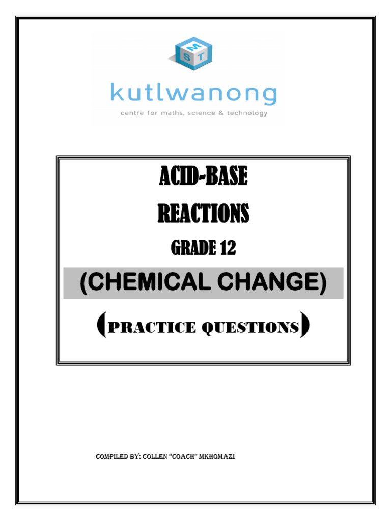 ACIDS AND BASES GRADE 12 WORKSHEETS Kutlwanong 2015 | PDF | Acid | Ph