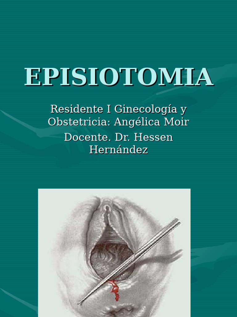 Episiotomía | PDF | Parto | Reproducción humana