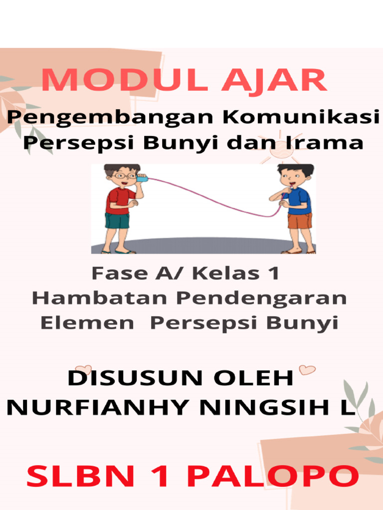 Modul Ajar Progsus Dengan Hambatan Pendengaran - Tunarungu - Pengembangan Komunikasi, Persepsi ...
