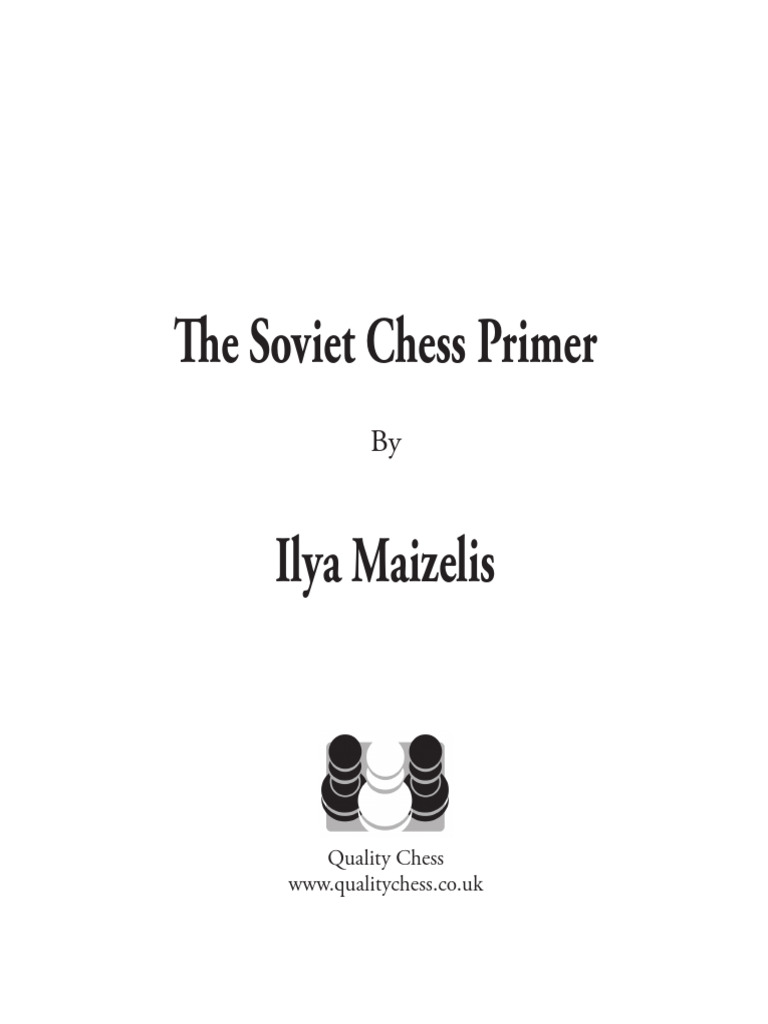 Soviet Chess Primer: Strategies & Tactics | PDF | Chess | Chess Theory