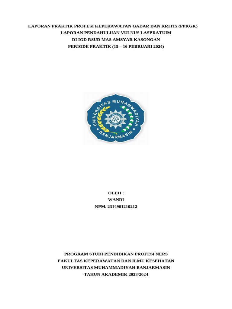 Laporan Praktik Keperawatan Vulnus Laseratum | PDF