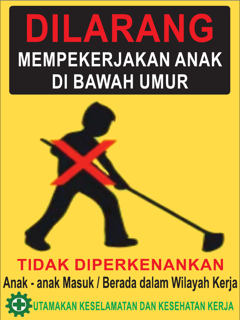 Poster Pelarangan Mempekerjakan Anak Di Bawah Umur | PDF