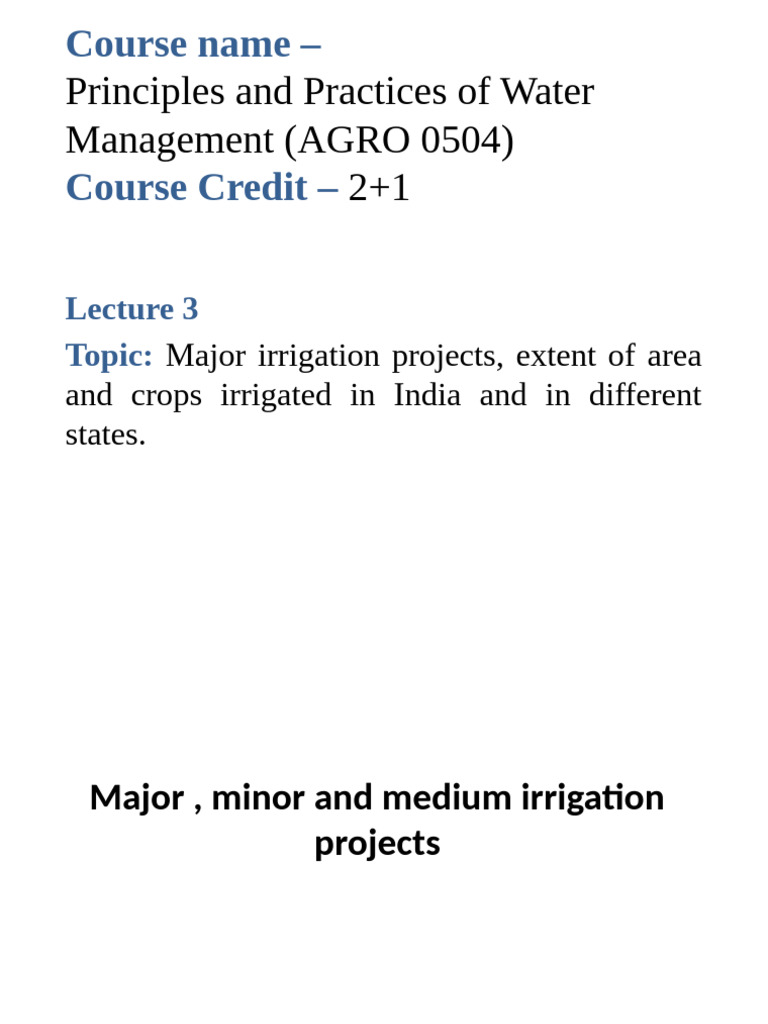 3 Major Irrigation Projects of India | PDF | Irrigation | Physical ...
