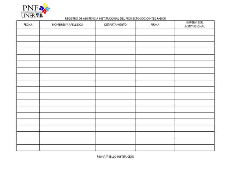 Registro de Asistencia Institucional Del Proyecto Sociointegrador Fecha Nombres Y Apellidos ...