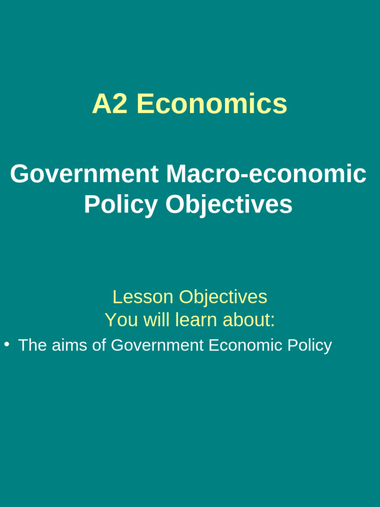 Government Macroeconomic Policy Goals | PDF | Macroeconomics | Economics