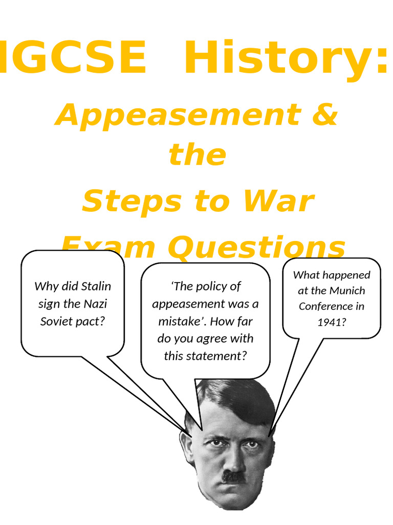 Appeasement and The Steps To War Exam Questions | PDF | Adolf Hitler ...