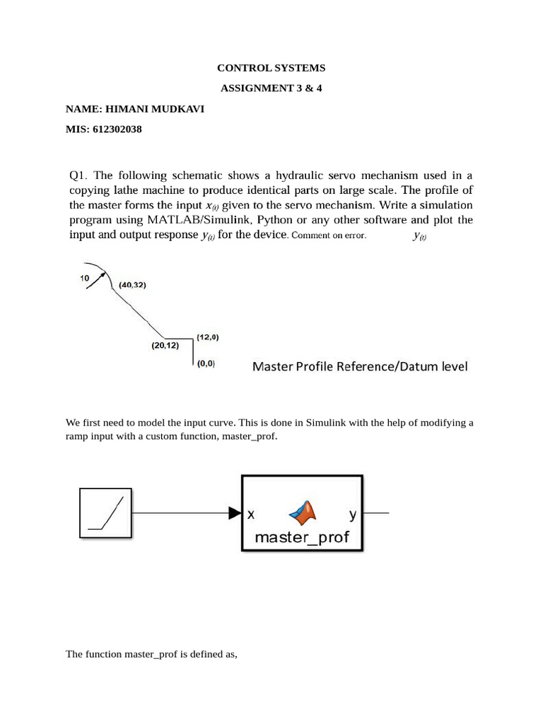 Control Systems Assignment 3 & 4 Name: Himani Mudkavi MIS: 612302038 | PDF