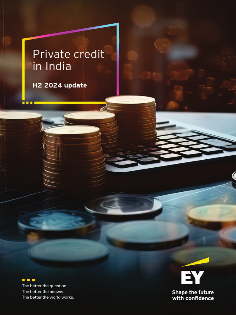 Private Credit Trends in India H2 2024 | PDF | Fiscal Policy | Deficit ...
