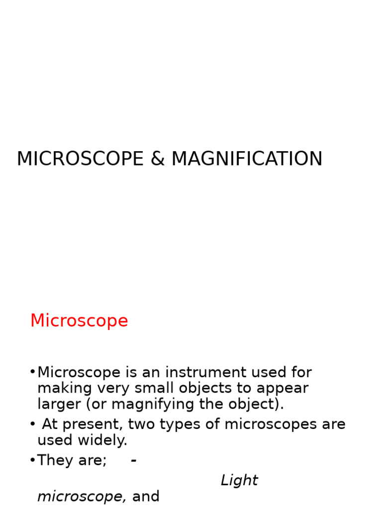 Microscope Types and Magnification Guide | PDF | Optics | Light