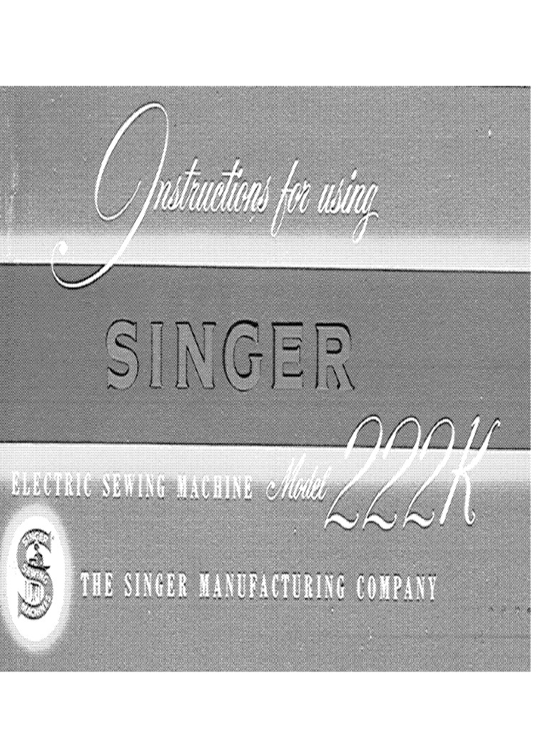 Singer 222K Sewing Machine Manual | PDF