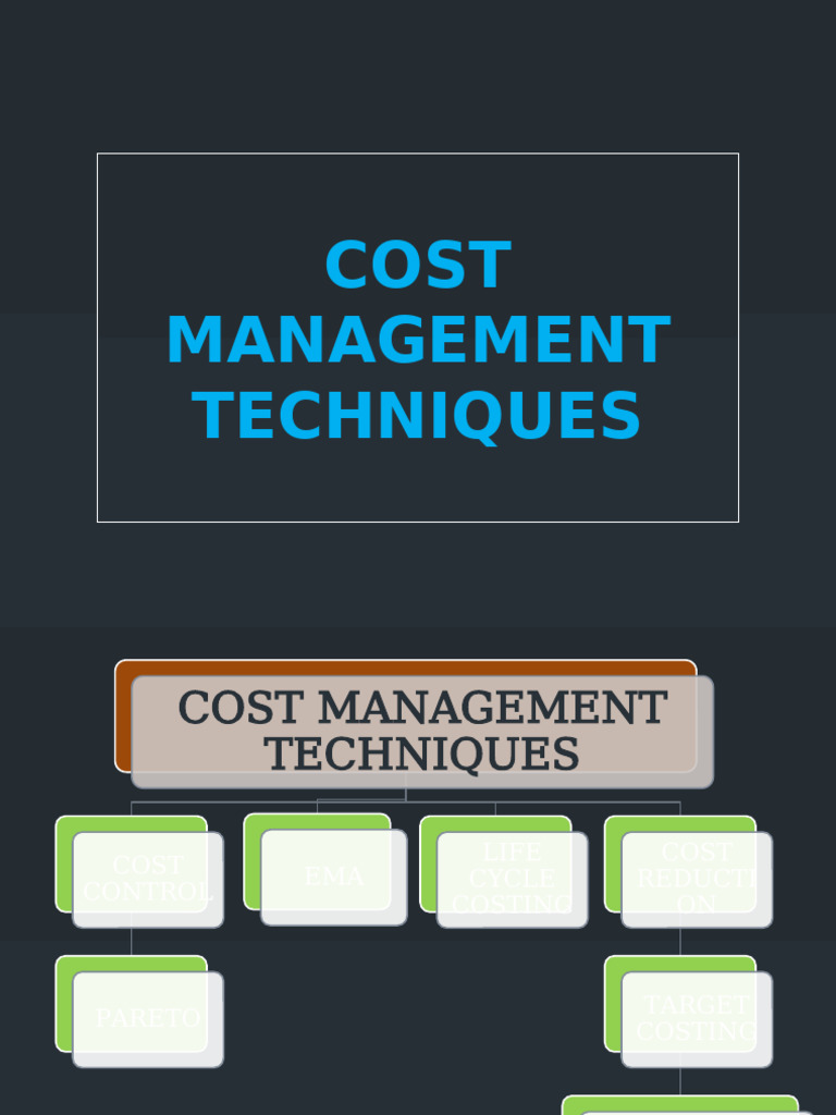 4.cost Mgt. Techniques | PDF | Life Cycle Assessment | Cost