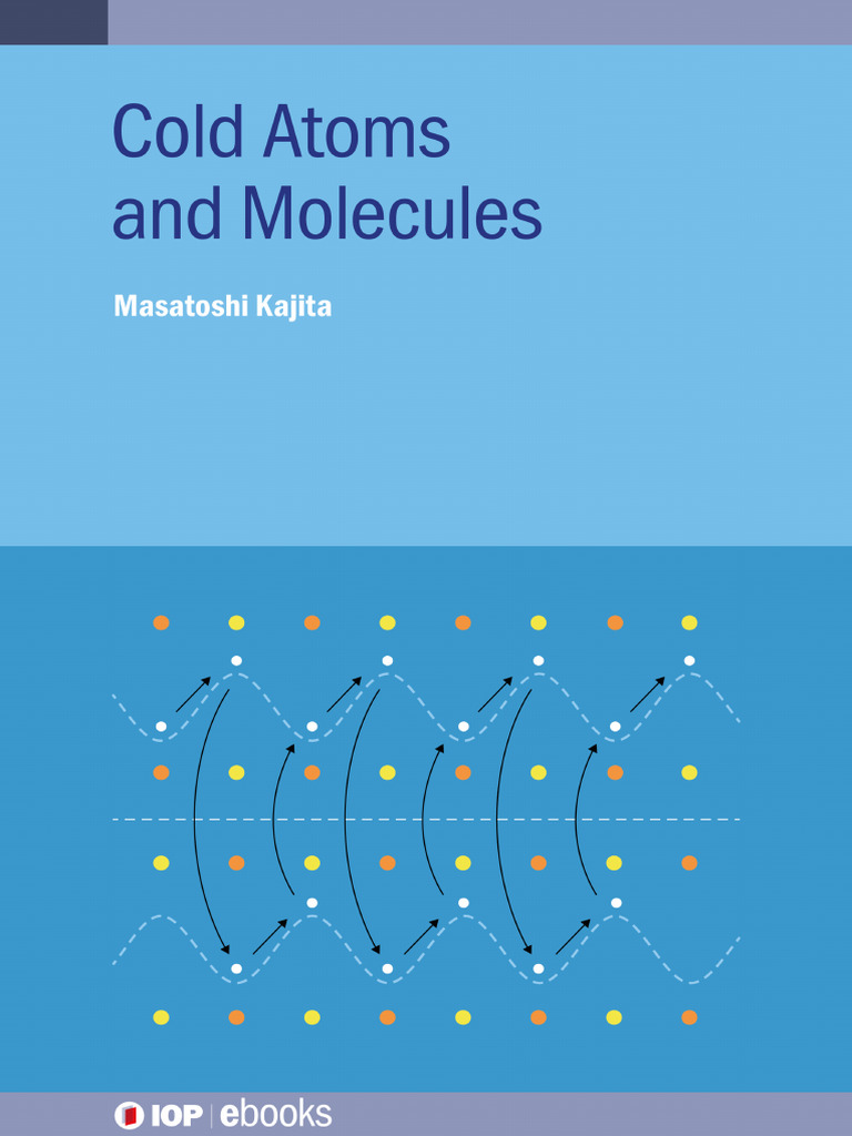 Cold Atoms and Molecules | PDF | Molecules | Spectroscopy