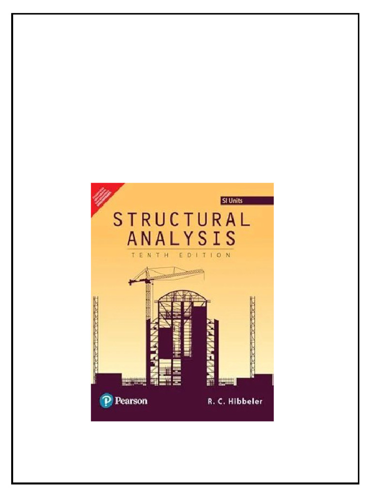 Structural Analysis 10th Edition in Si Units 10th R C Hibbeler Download ...