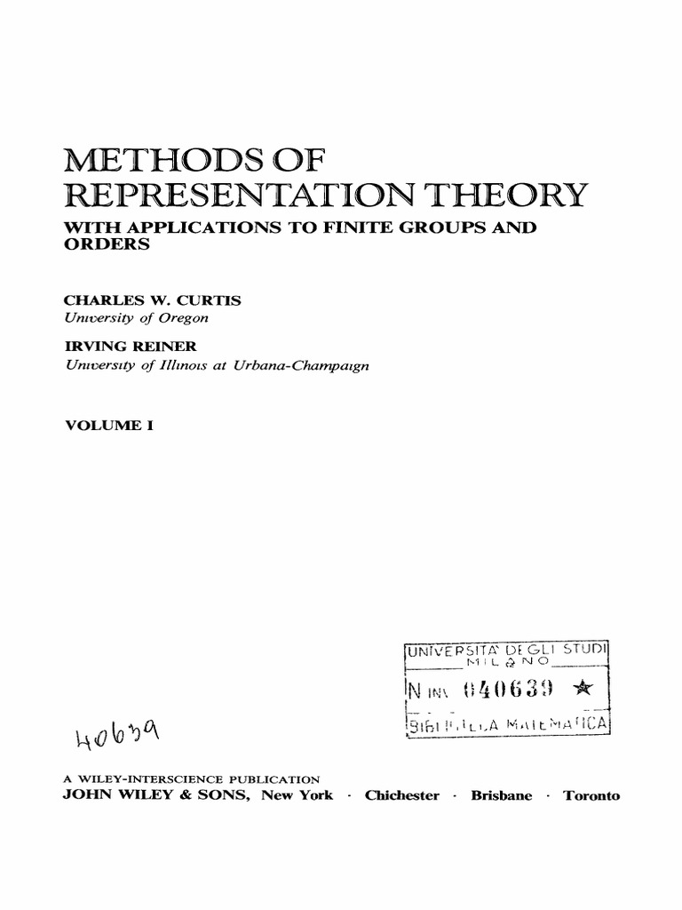Methods of Representation Theory. With Applications To Finite Groups and Orders (Charles W ...