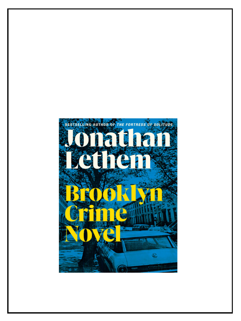 Brooklyn Crime Novel Jonathan Lethem Download Pdf