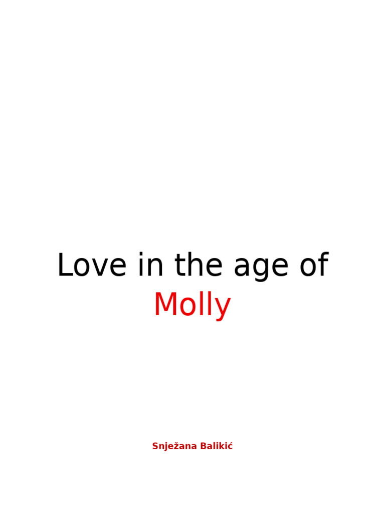 Love in The Age of Molly | PDF