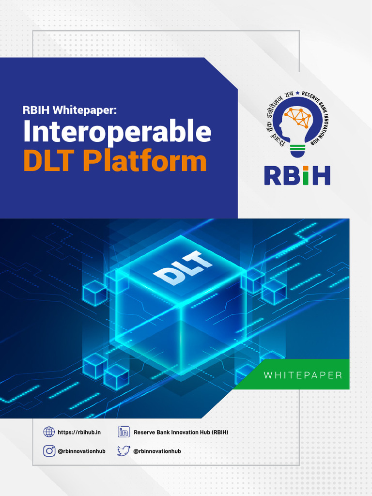 RBIH Whitepaper - Interoperable DLT Platform - V4 | PDF | Public Key Cryptography | Cryptocurrency