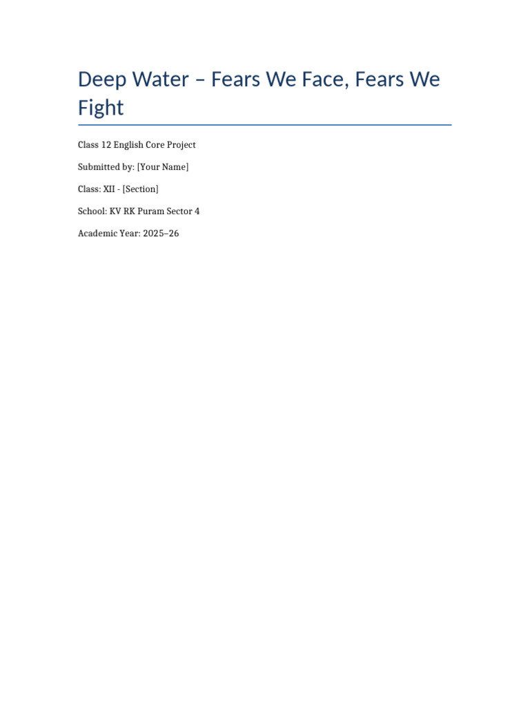 Deep Water Project Class12 Expanded | PDF | Fear | Psychological Trauma