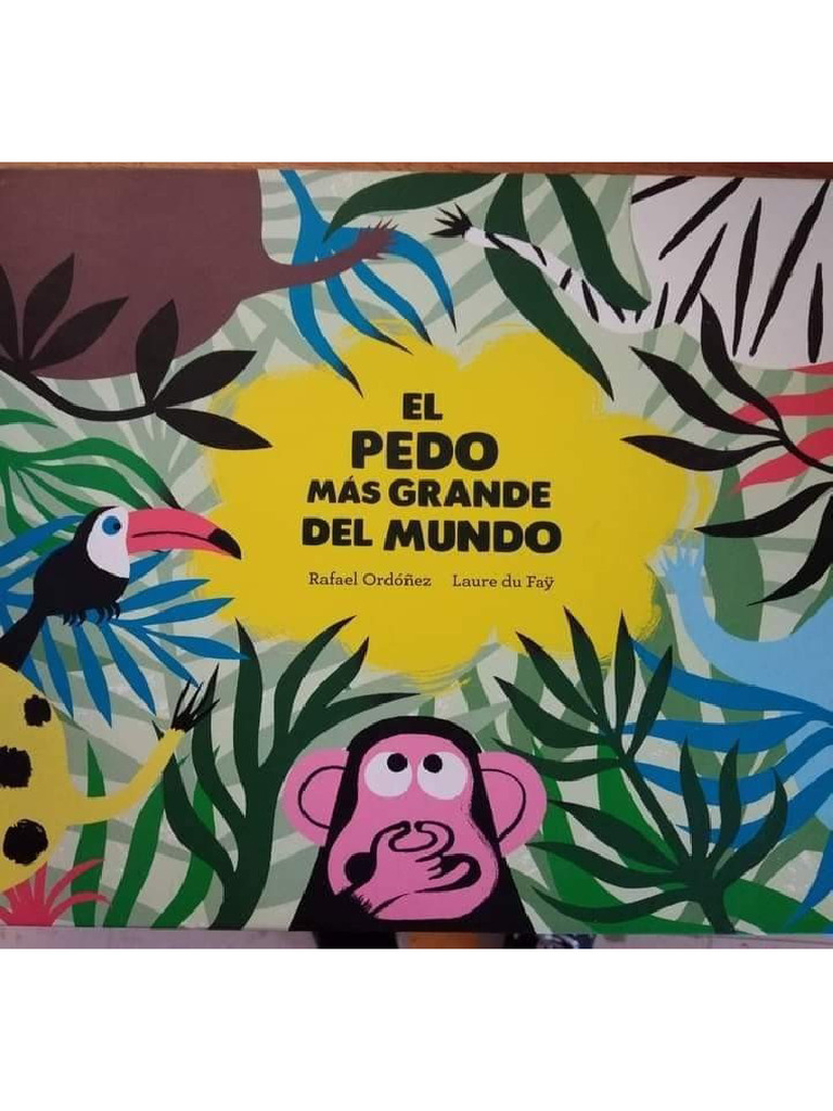 El Pedo Más Grande Del Mundo N 1 | PDF