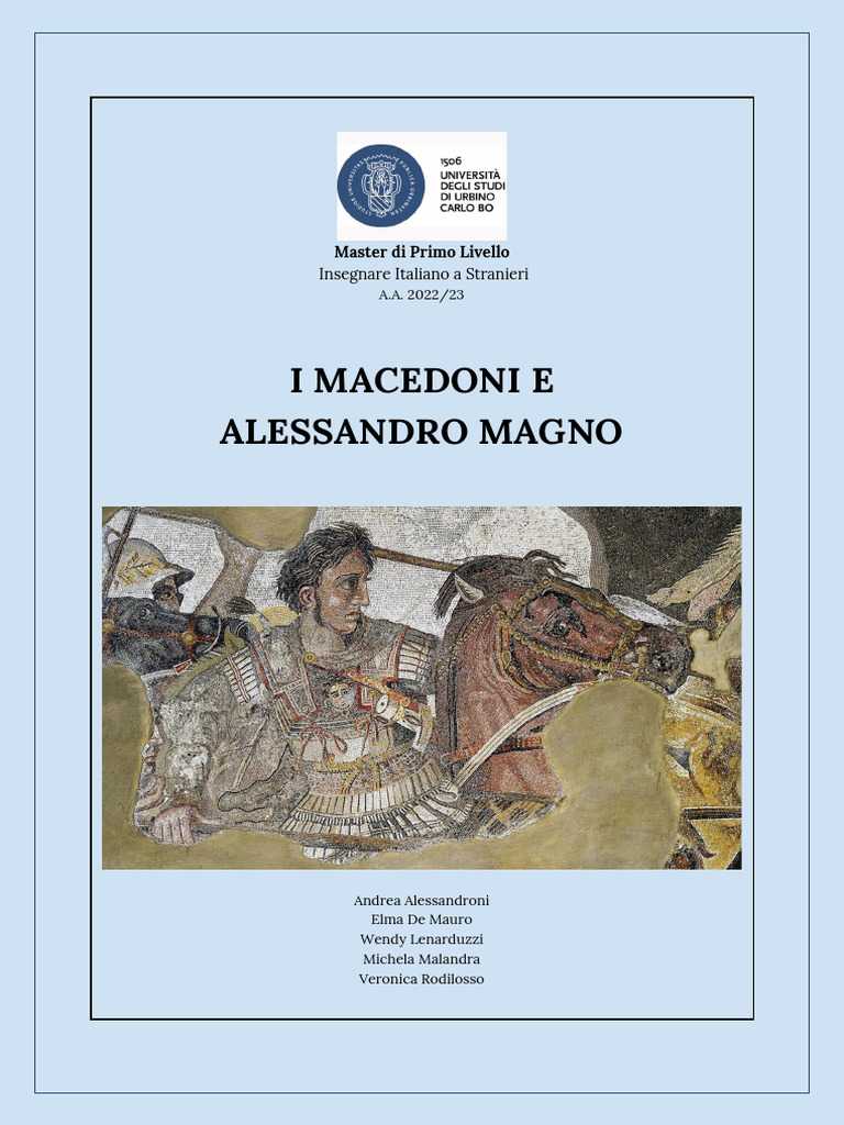 I Macedoni e Alessandro Magno (RIASSUNTO) | PDF | Macedonia (Ancient Kingdom) | Former ...