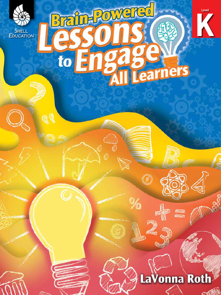 Brain-Powered Lessons To Engage All Learners (LaVonna Roth) | PDF ...