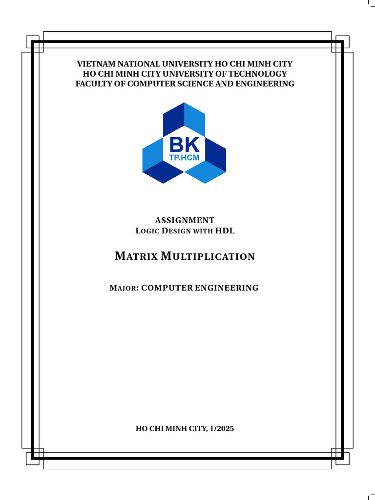 HK242 Logic Design Assignment | PDF | Matrix (Mathematics) | Multiplication