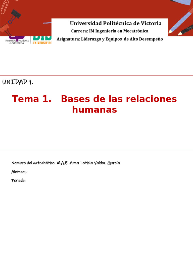 Liderazgo Unidad 1. - Tema 1 Relaciones Humanas Mayo 2025 | PDF | Motivación | Motivacional