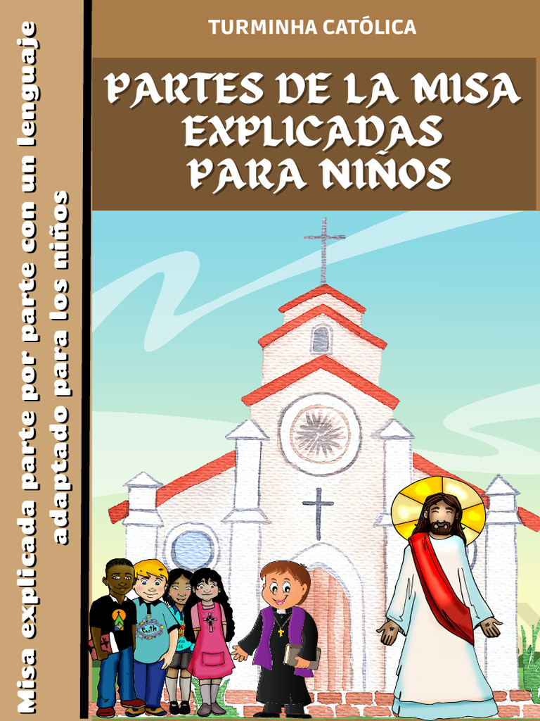 La Misa Explicada para Niños | PDF | eucaristía | Oración