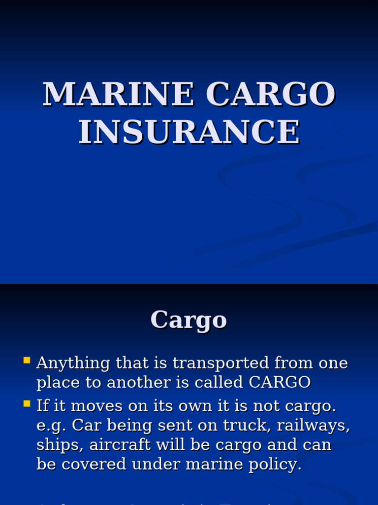 Overview of Marine Cargo Insurance | PDF | Insurance | Business Law