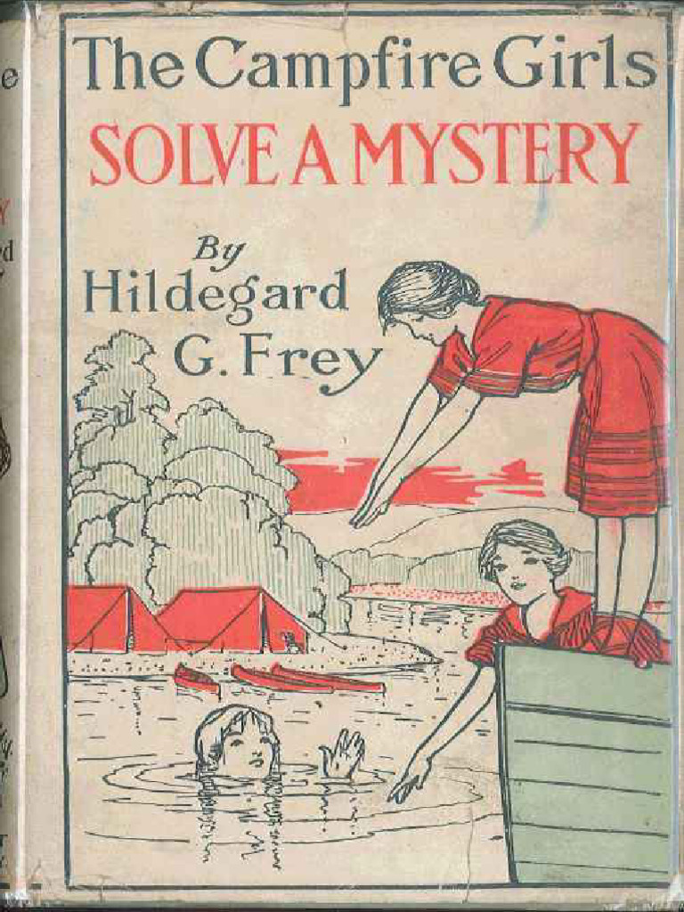 The Camp Fire Girls Solve A Mystery or The Christmas Adventure at ...