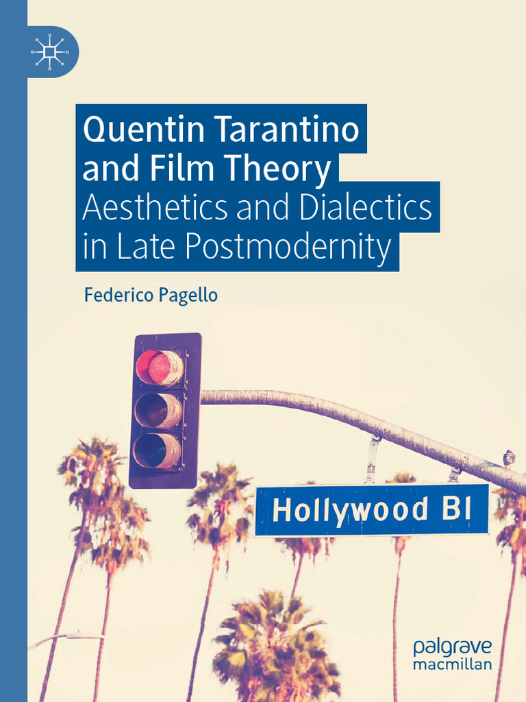 Pagello Quentin Tarantino and Film Theor | PDF | Postmodernism | Theory