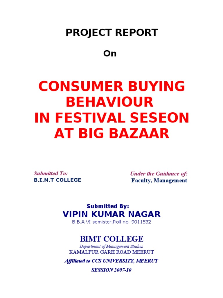 Consumer Buying Behaviour in Festival Seseon at Big Bazaar: Project Report | PDF | Retail ...