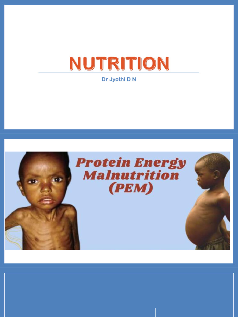Nutrition-PEM MBBS Batch 2024 | PDF | Malnutrition | Nutrition