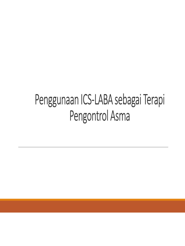 Penggunaan ICS-LABA Sebagai Terapi Pengontrol Asma | PDF
