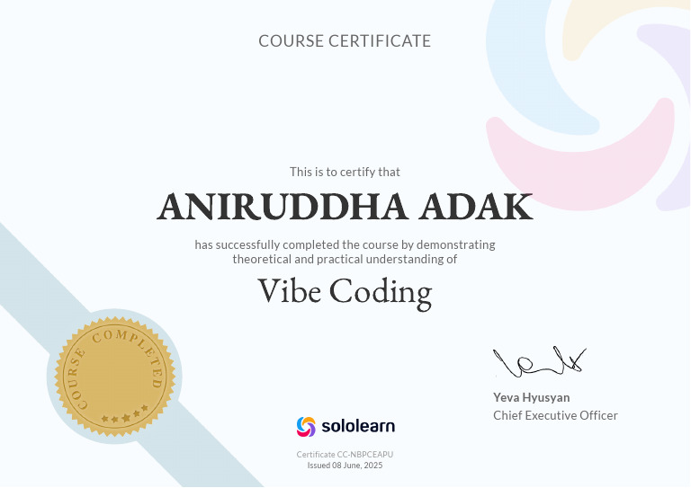 Vibe Coding Sololearn Certificate of Aniruddha Adak | PDF