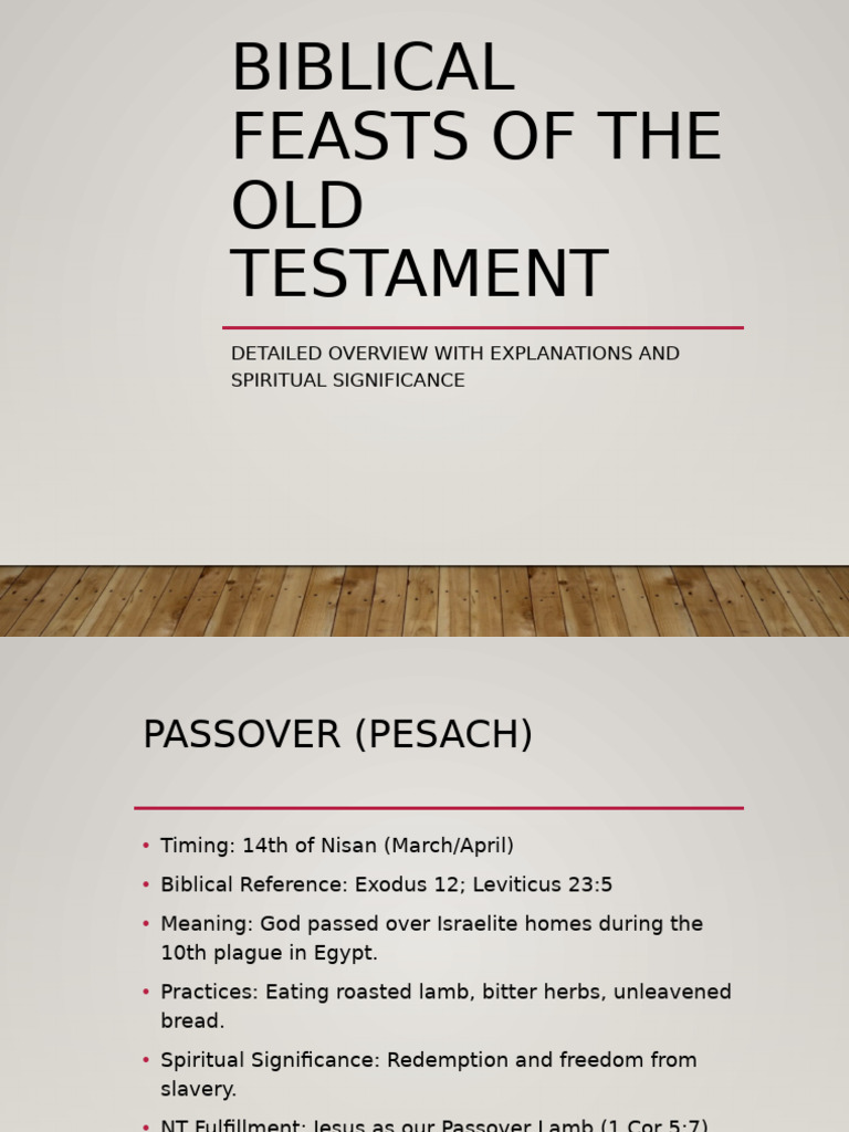 Biblical Feasts Detailed Presentation | PDF | Passover | Jewish Holidays