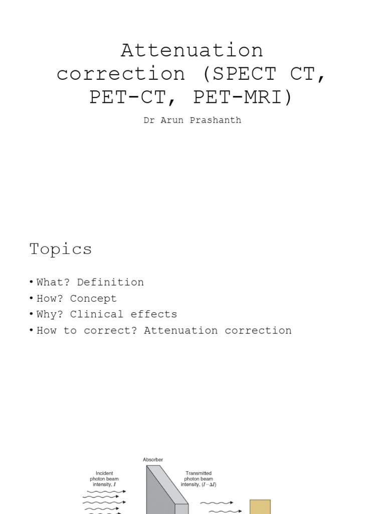 Attenuations Correction SPECT CT PET MRI | PDF | Positron Emission ...