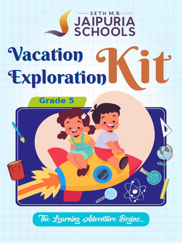 Grade 5 - Vacation Exploration Kit | PDF | Learning | Creativity