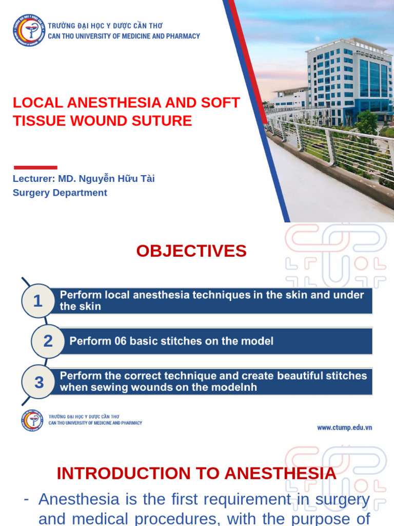Local Anesthesia & Wound Suturing Guide | PDF | Surgical Suture | Wound