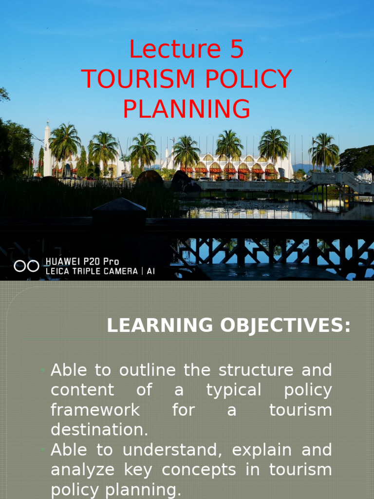 Lecture 4 - Tourism Policy Planning | PDF | Policy | Tourism