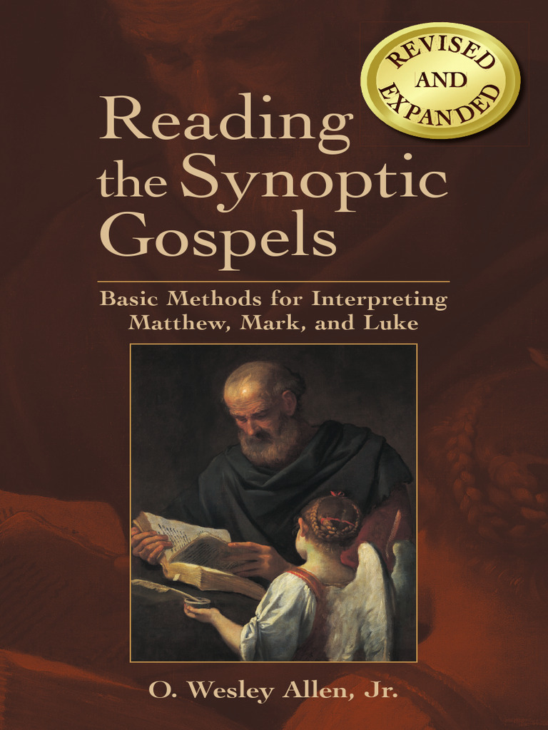 Reading The Synoptic Gospels Basic Methods For Interpreting Matthew ...