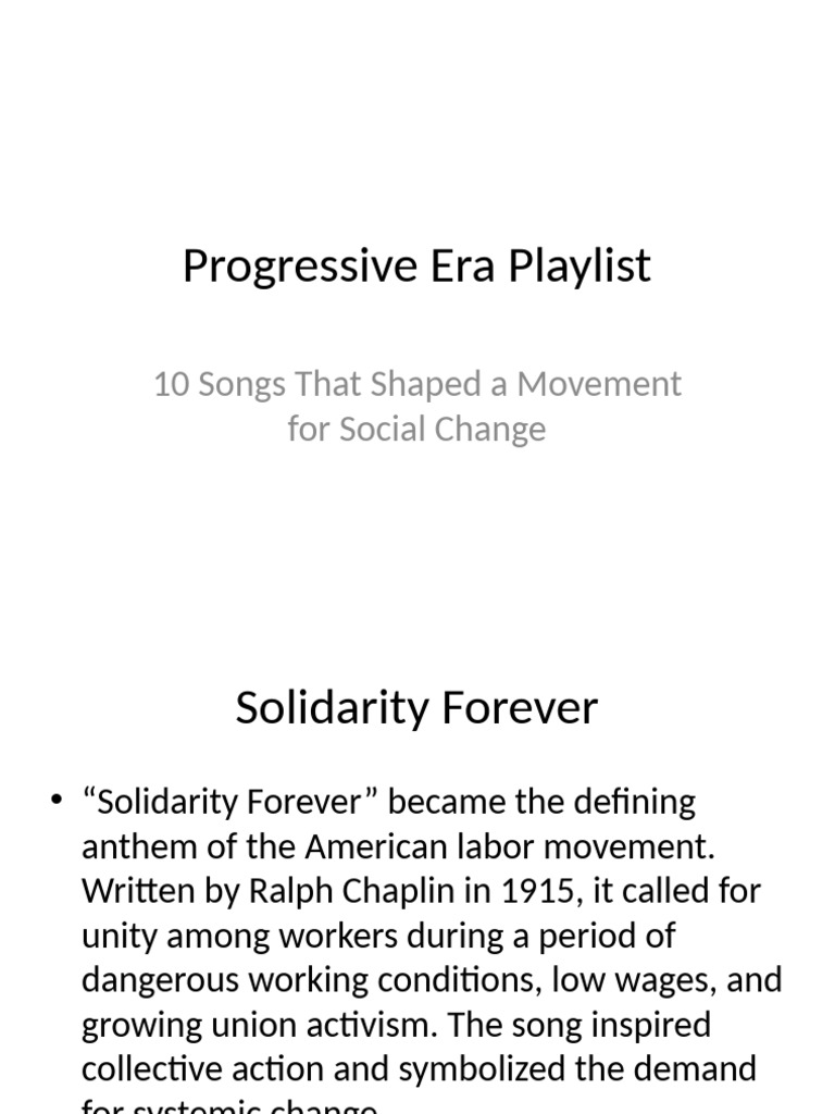 Progressive Era Playlist Presentation | PDF | Progressivism In The ...