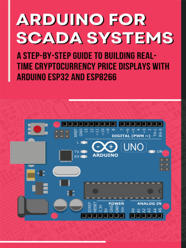 Arduino For SCADA Systems A Step-By-Step - Sanji Nakamoto | PDF | Scada | Arduino