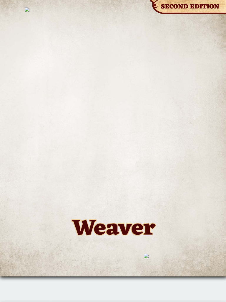 Pathfinder 2E (PF2) - Weaver Class - GM Binder | PDF | Weaving | D20 System