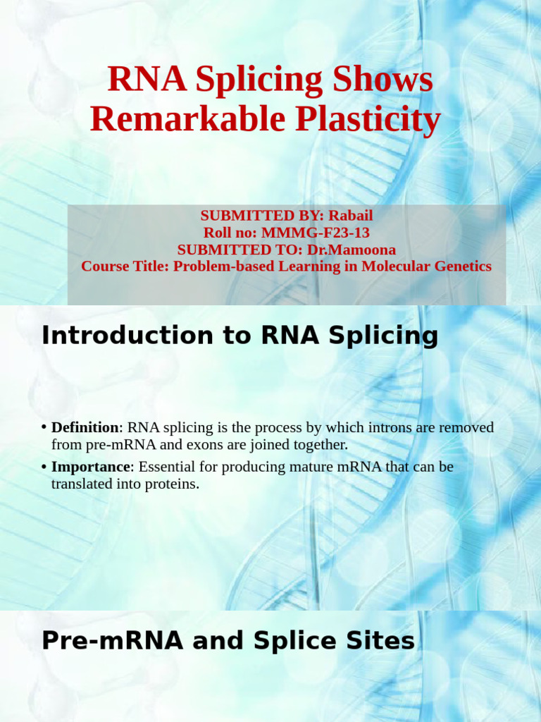 RNA Splicing Shows Remarkable Plasticity | PDF | Rna Splicing ...