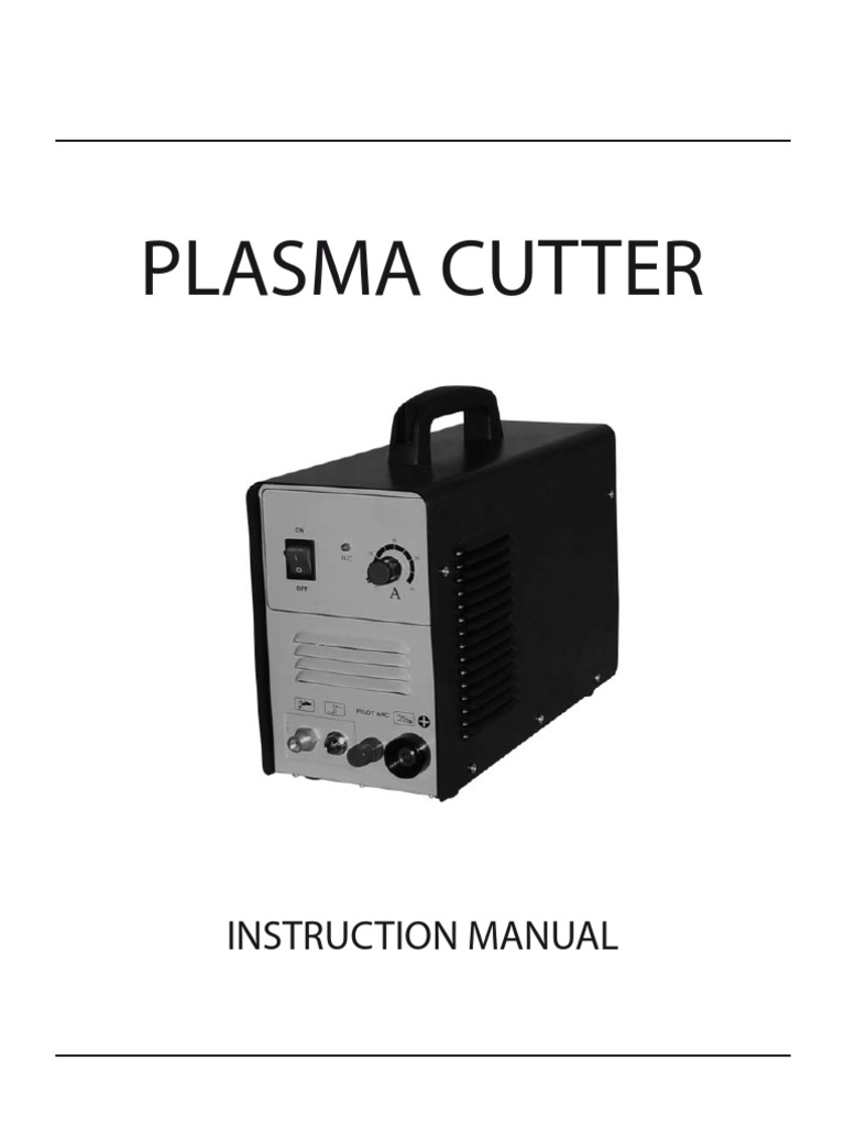 Cut 40 Air Plasma Cutter Manual | Welding | Construction