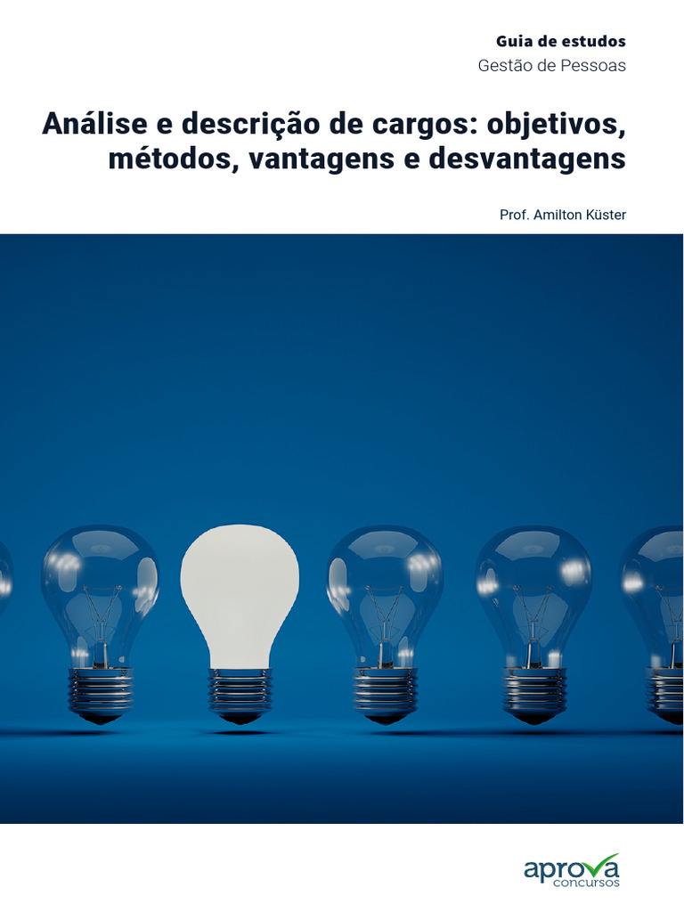 Analise e Descricao de Cargos Objetivos Metodos Vantagens e Desvantagens Material Da Aula 1 ...