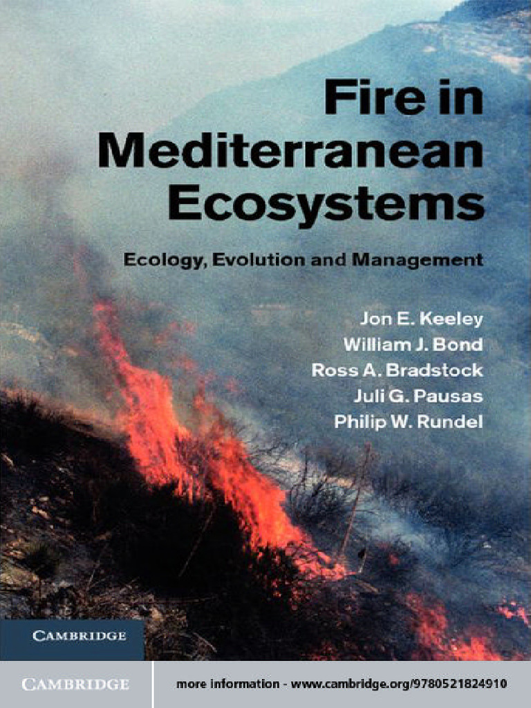Fire in Mediterranean Ecosystems Ecology, Evolution and Management ...