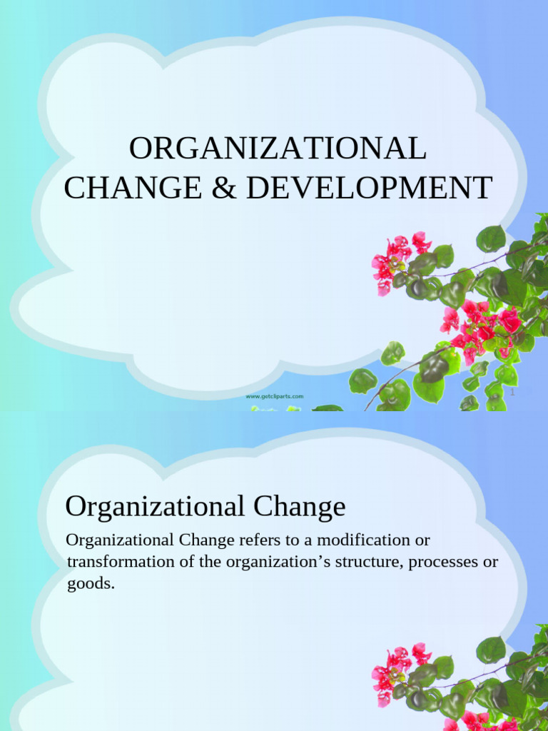 Organizational Change Development | PDF | Organization Development | Business Economics