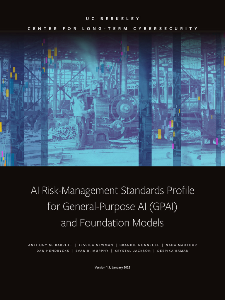 AI Risk Management Standards Profile For General Purpose AI GPAI and ...